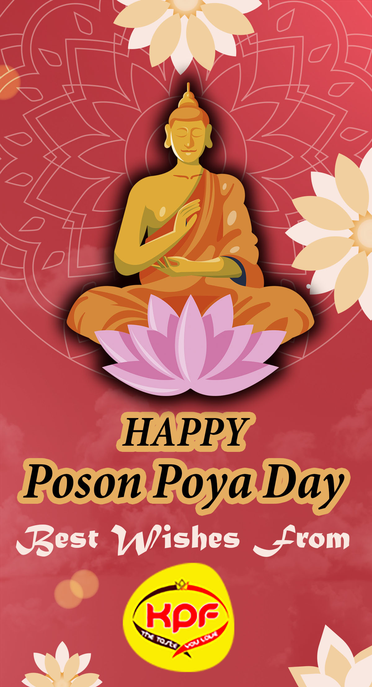 Happy Poson Poya Day !!! – Kandy Pro foods